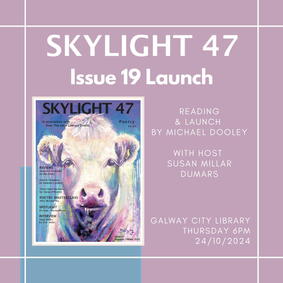 Skylight 47 Launch – Michael Dooley Poetry